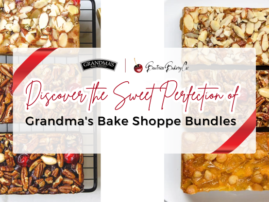 Discover the Sweet Perfection of Grandma's Bake Shoppe Bundles